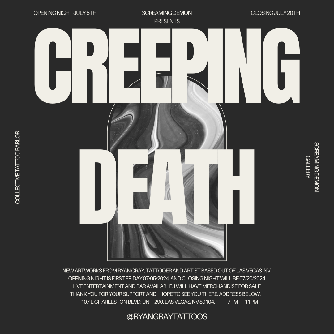 CREEPING DEATH by RYAN GRAY - SOLO ART SHOW – Maverick Tattoo Mercantile